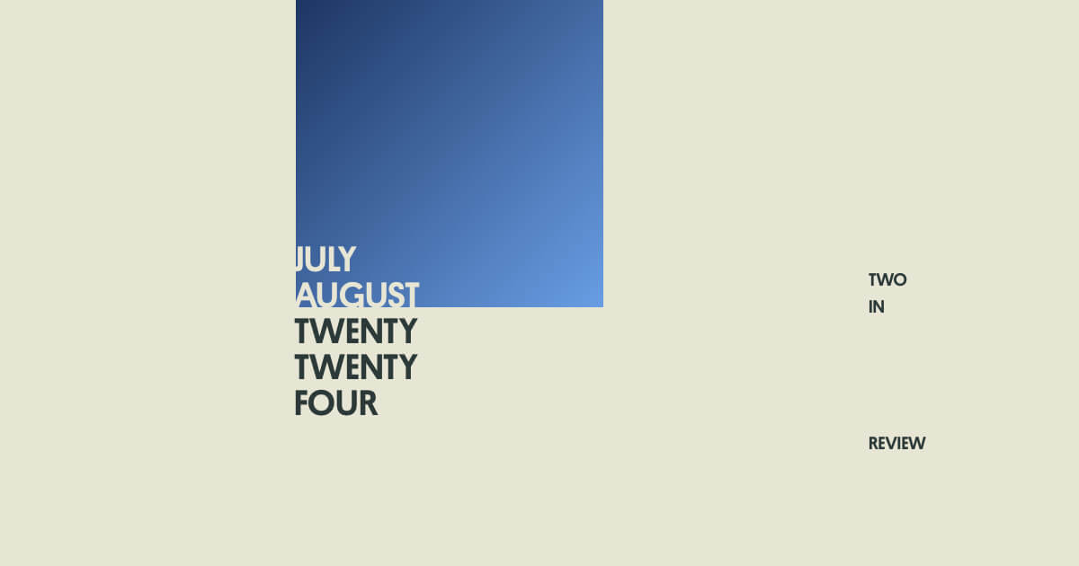 Two in Review: The Best Music of July/August 2024 :: Being Ryan Byrd - Being Ryan Byrd